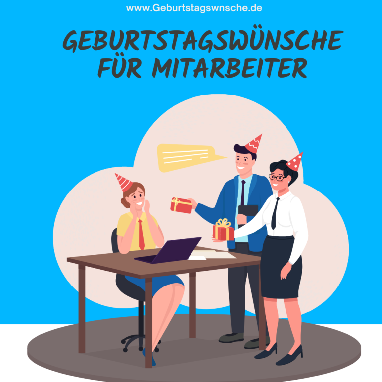 100+ Geburtstagswünsche für Mitarbeiter - Geburtstagswnsche